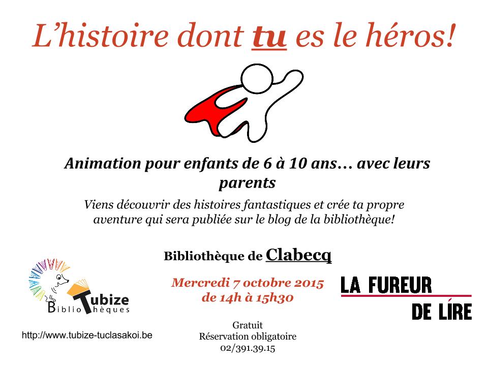 L'histoire dont tu es le héros | Bibliothèque de Tubize
